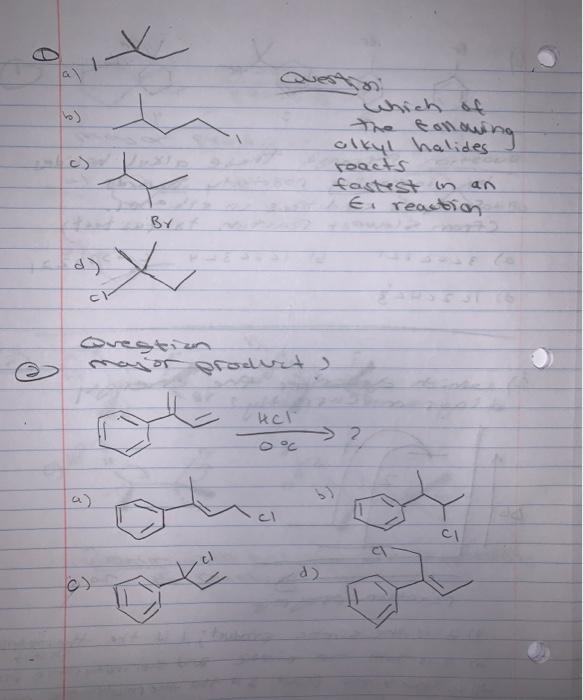 Solved 0 an Question Which of the fondering alkyl halides | Chegg.com
