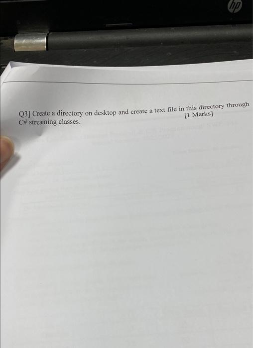 Solved Q3] Create a directory on desktop and create a text | Chegg.com