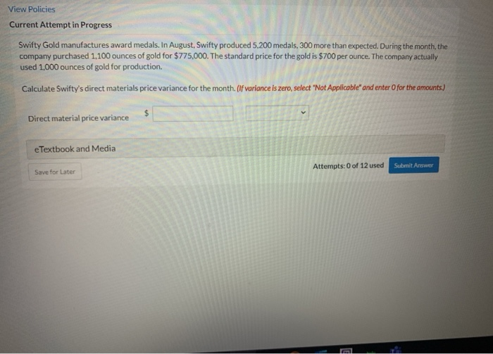 Solved View Policies Current Attempt in Progress Swifty Gold | Chegg.com