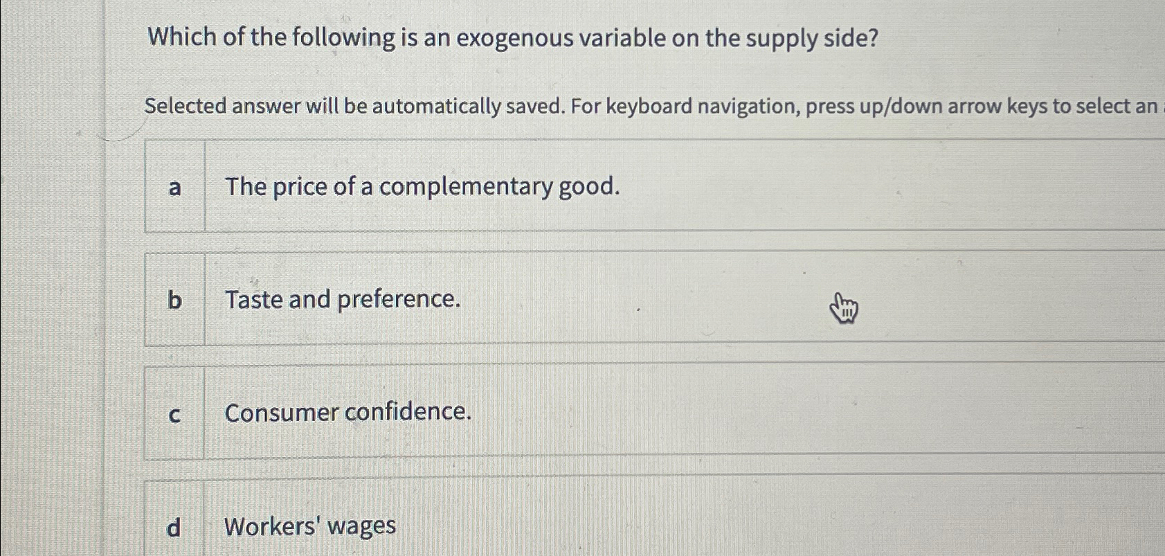 Solved Which of the following is an exogenous variable on | Chegg.com