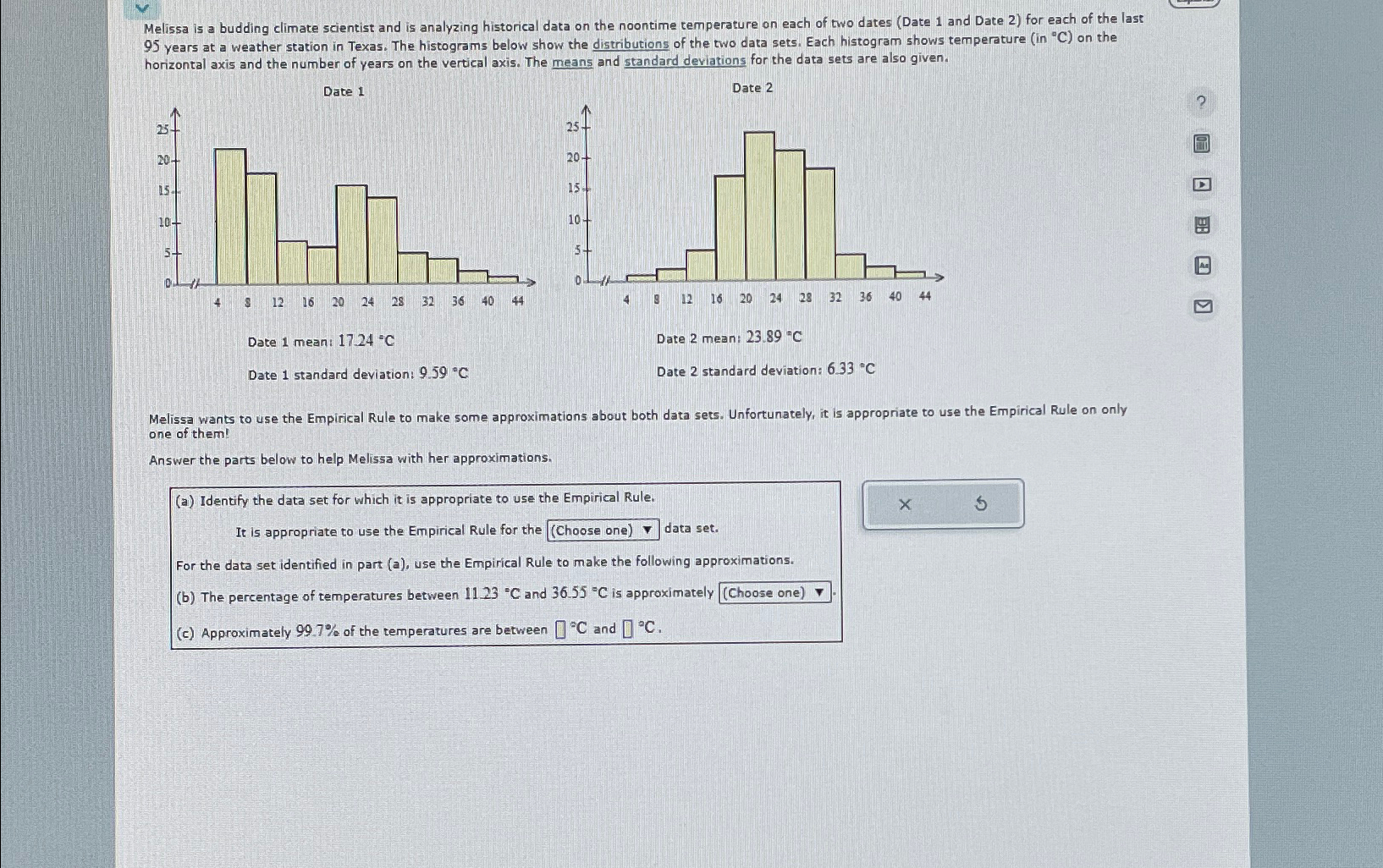 Solved Melissa is a budding climate scientist and is | Chegg.com