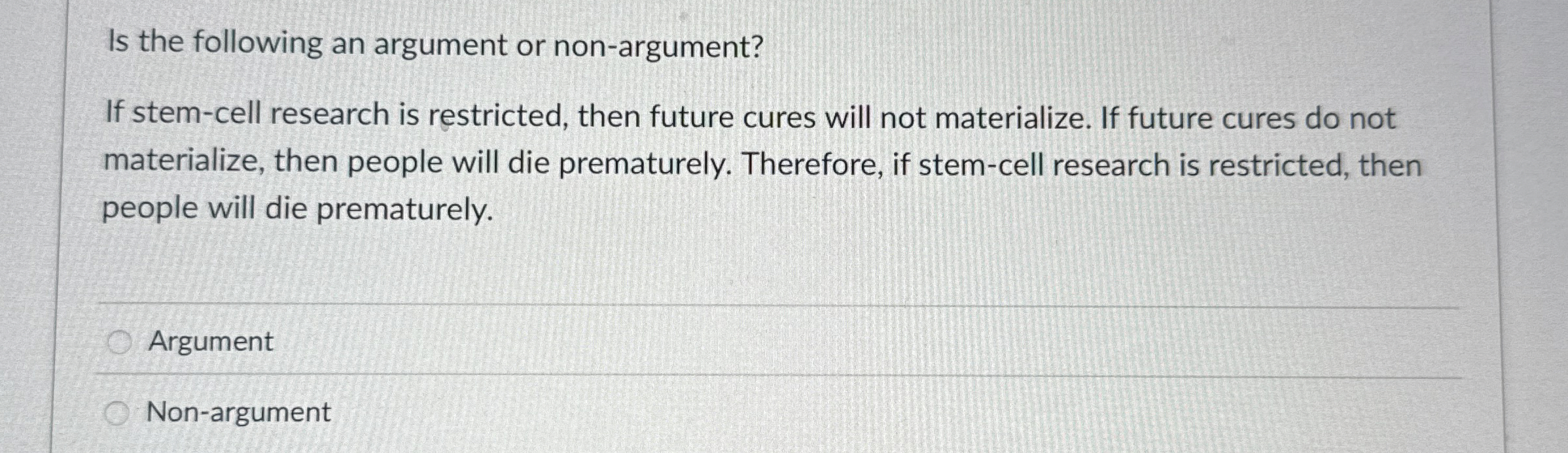 Solved Is the following an argument or non-argument?If | Chegg.com