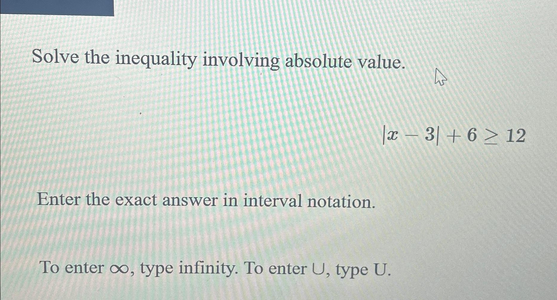 Solved Solve the inequality involving absolute | Chegg.com Solved Solve the inequality involving absolute | Chegg.com