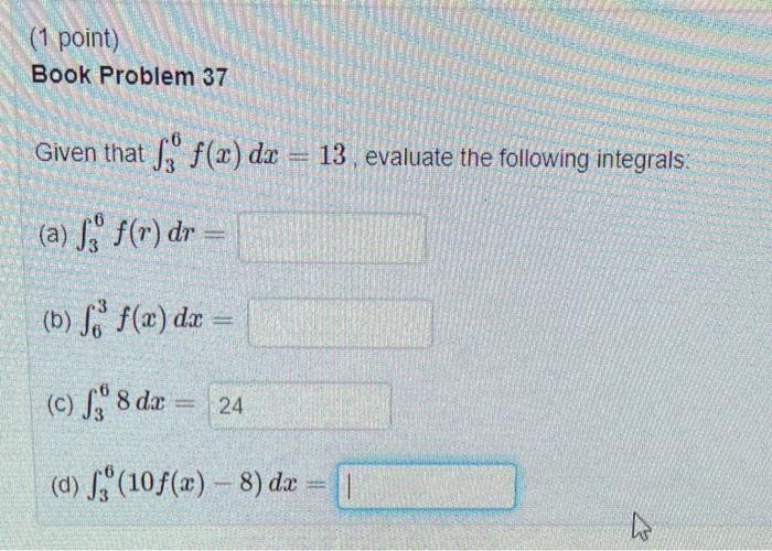 Solved Given that ∫36f(x)dx=13, evaluate the following | Chegg.com