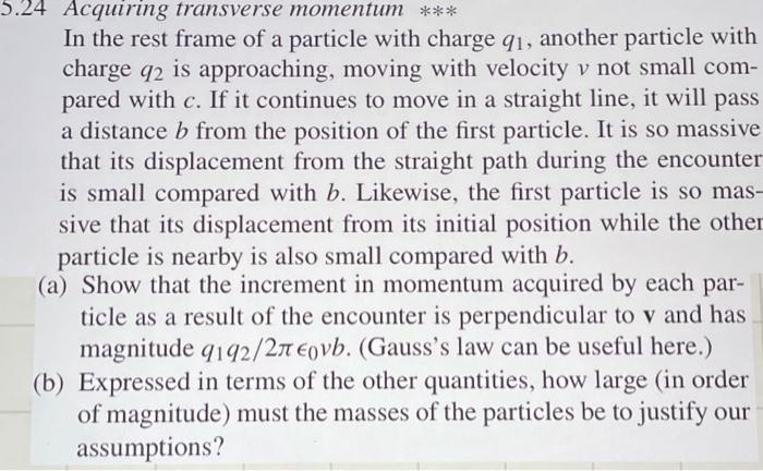 Solved In the rest frame of a particle with charge q1, | Chegg.com