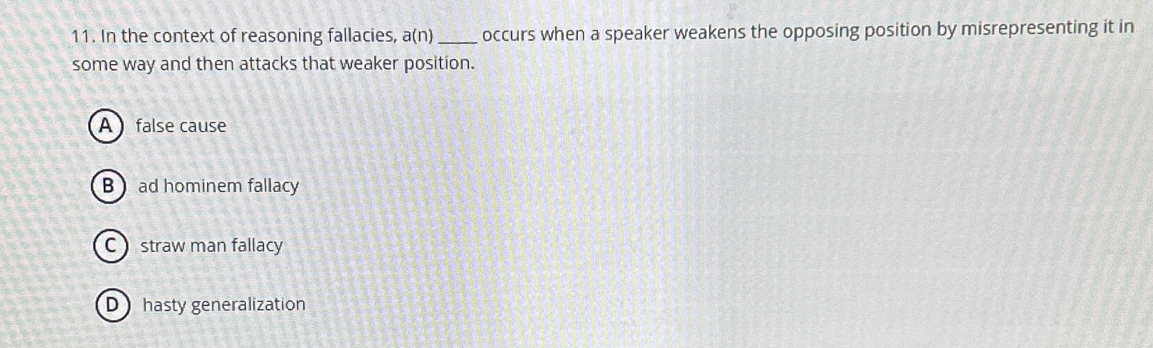 Solved In the context of reasoning fallacies, a(n) ﻿occurs | Chegg.com