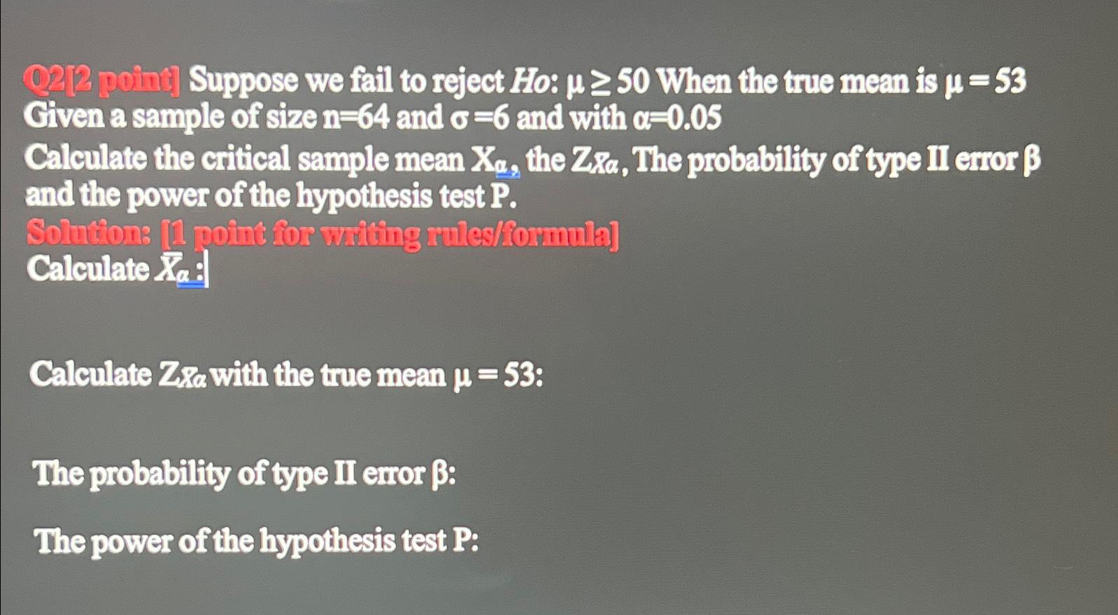 Solved Q2[2 ﻿point] ﻿Suppose we fail to reject Ho:μ≥50 ﻿When | Chegg.com
