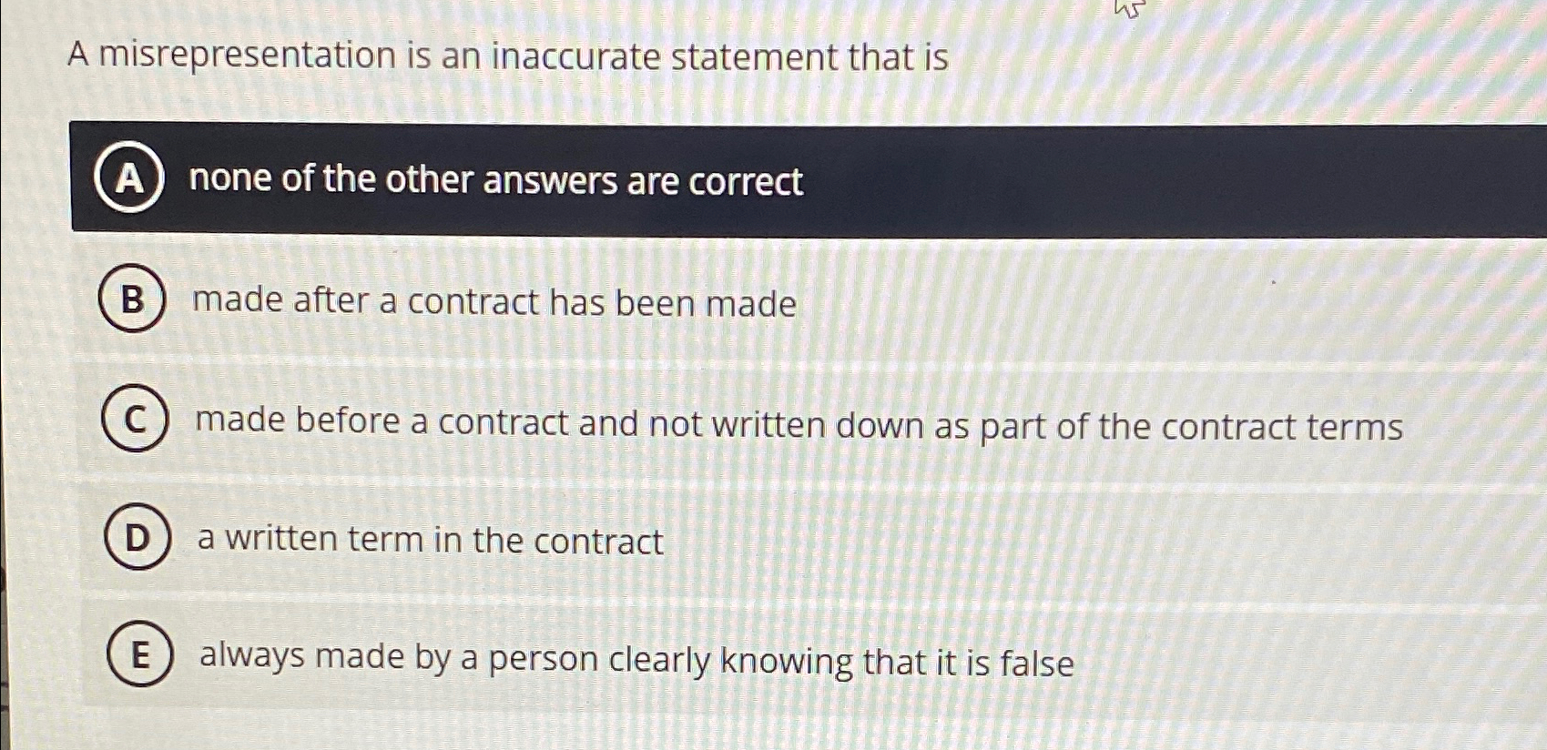 Solved A misrepresentation is an inaccurate statement that | Chegg.com