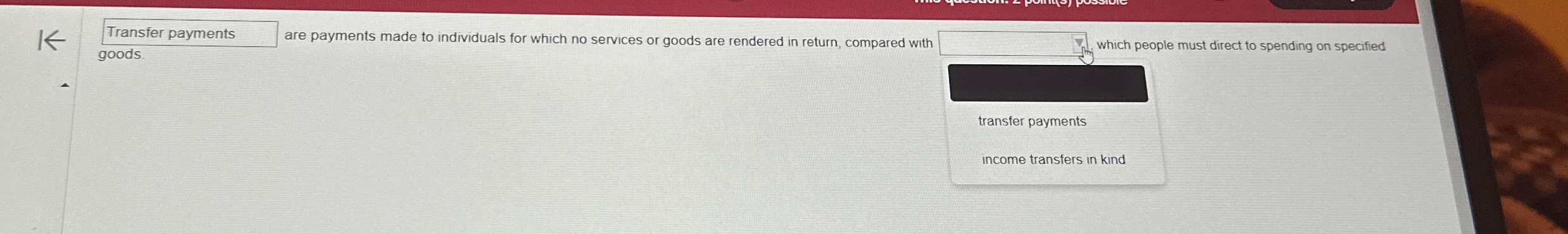 Solved Transfer payments are payments made to individuals | Chegg.com
