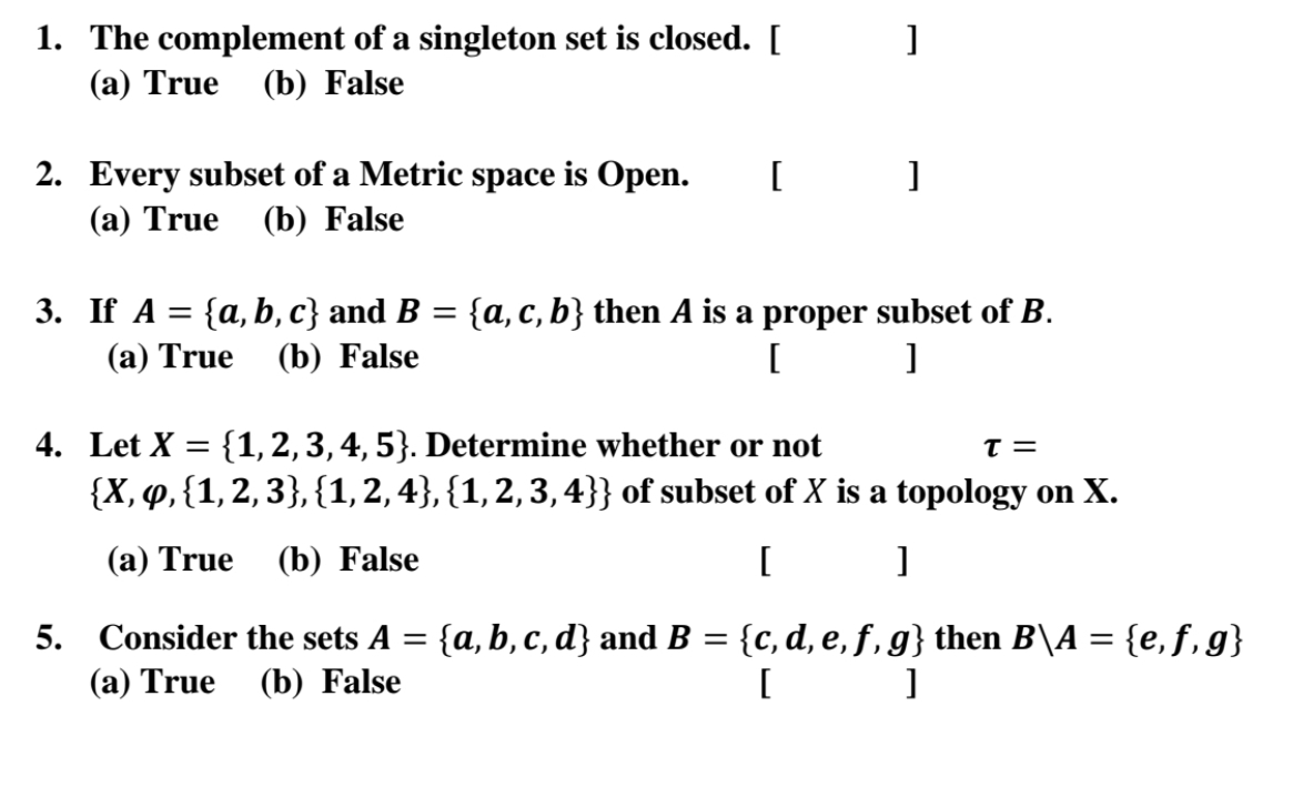 Solved The complement of a singleton set is closed. [ ](a) | Chegg.com
