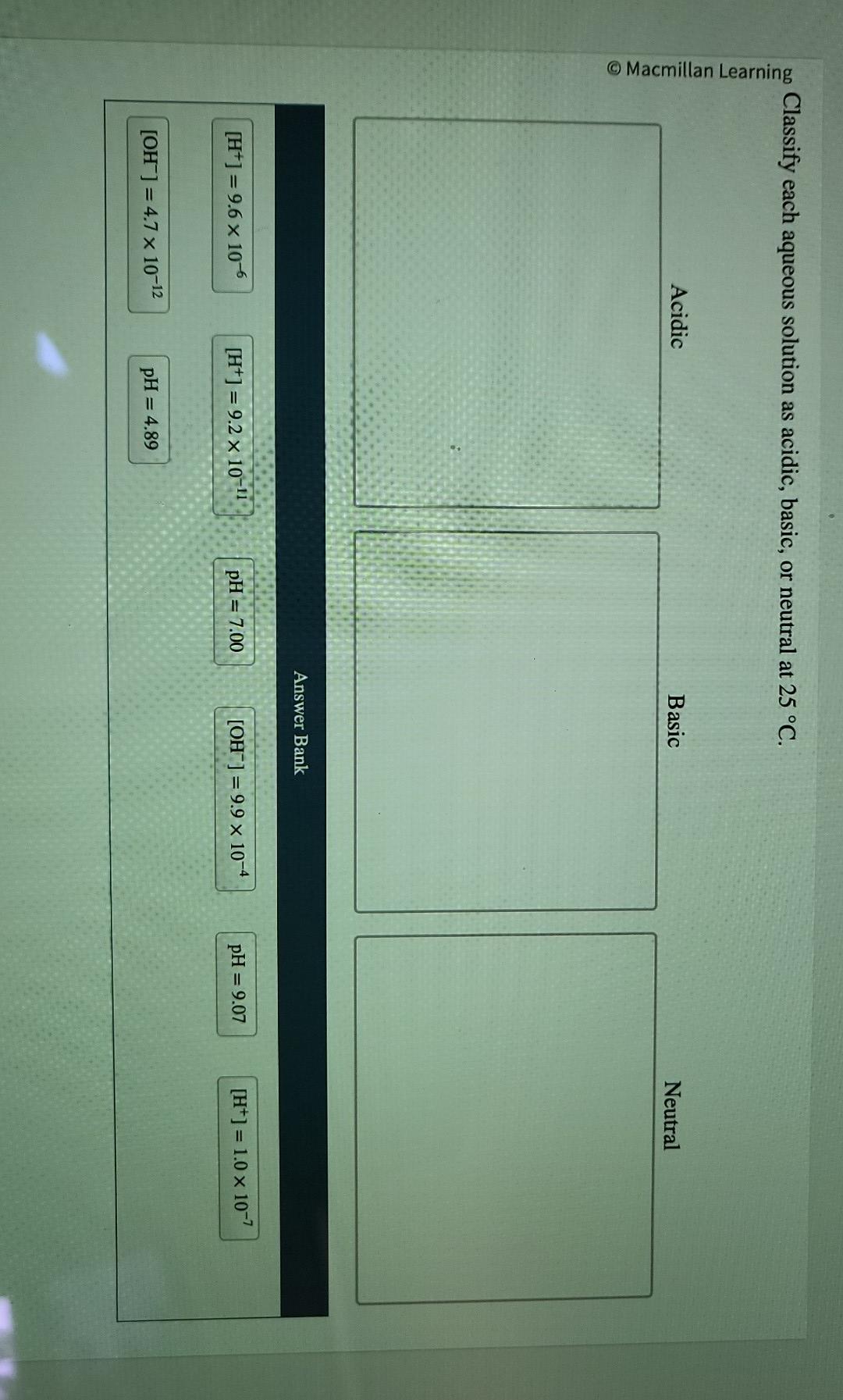 Solved classify each aqueous solution as acidic, basic, or | Chegg.com