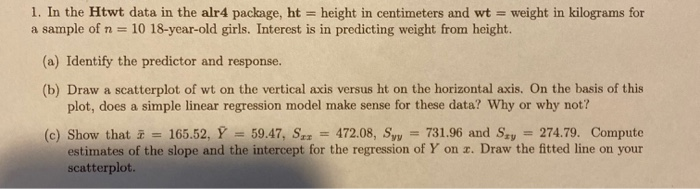 Solved 1. In the Htwt data in the alr4 package, ht = height | Chegg.com