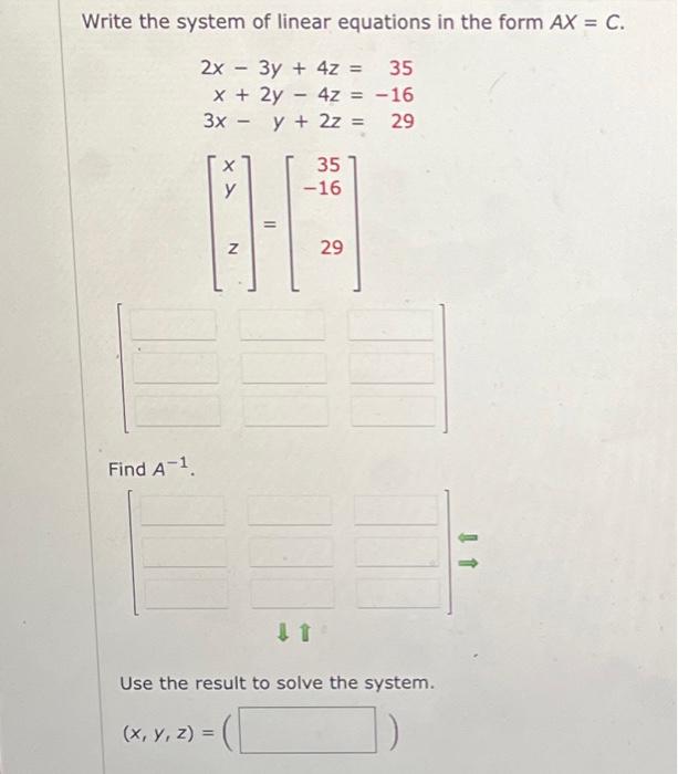 Solved Write the system of linear equations in the form | Chegg.com