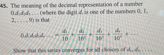 Solved 45. The meaning of the decimal representation of a | Chegg.com