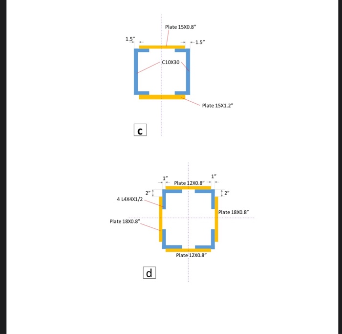 Solved Plate 15X0.8" 1.5" c10x30 Plate 15x1.2" Plate 12X0.8" | Chegg.com