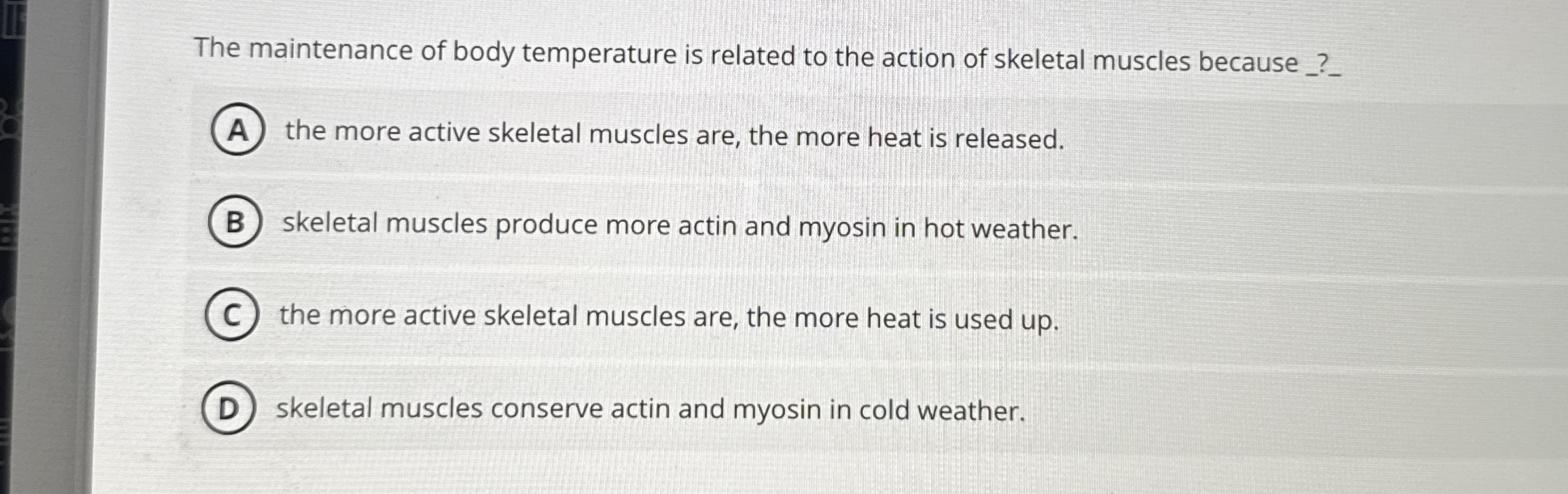 Solved The maintenance of body temperature is related to the | Chegg.com