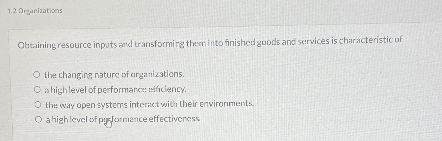Solved 1.2 ﻿OrganizationsObtaining resource inputs and | Chegg.com