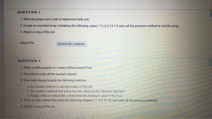Solved QUESTION 1 1. Write the proper java code to implement | Chegg.com