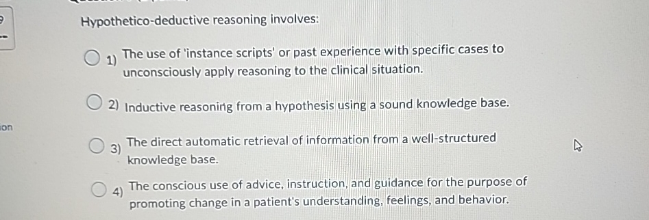 Solved Hypothetico-deductive reasoning involves:The use of | Chegg.com