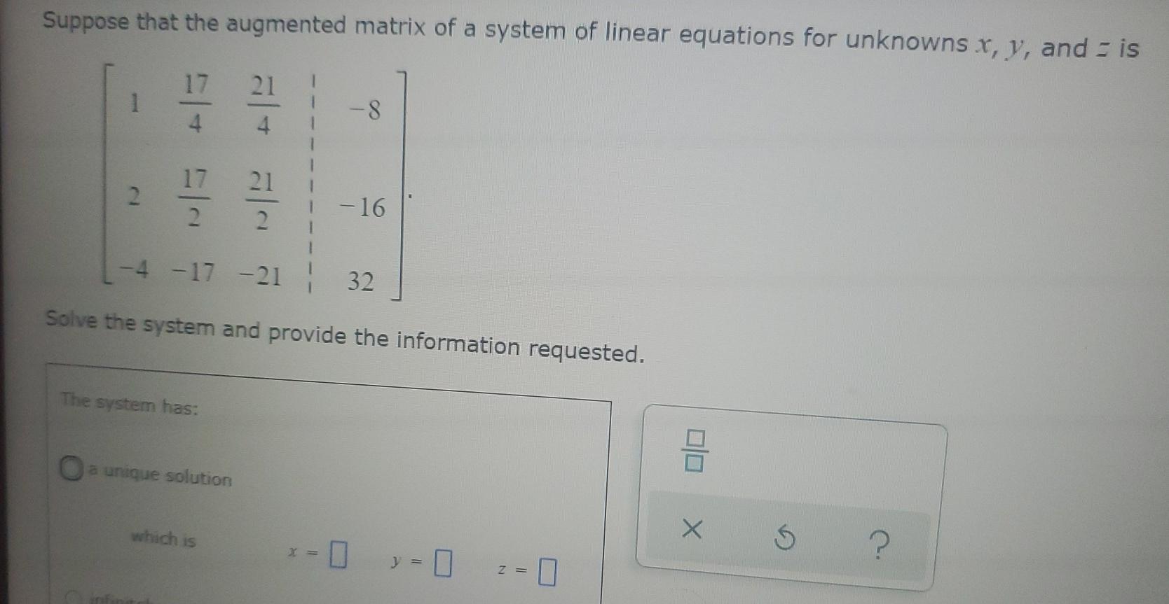 Solved Suppose that the augmented matrix of a system of | Chegg.com