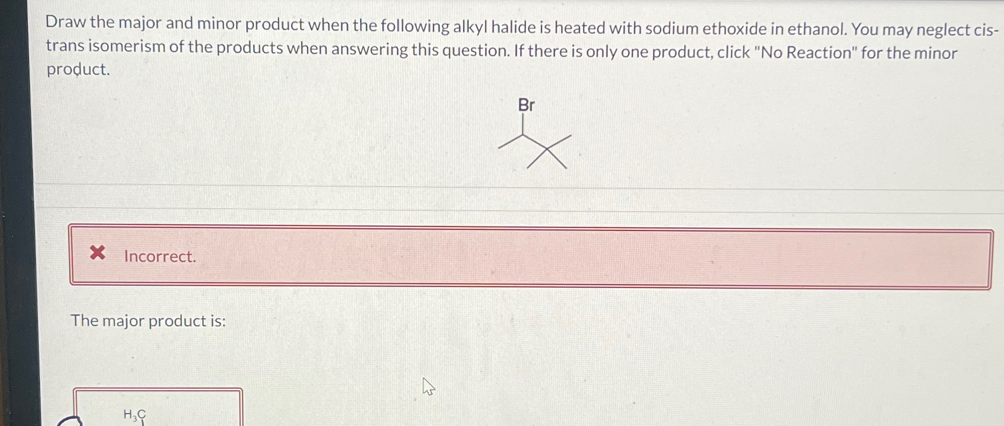 Solved Draw the major and minor product when the following | Chegg.com