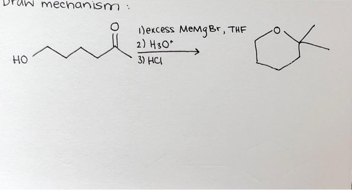 Solved mechanism I)excess Memg Br, THF 2) H30 3) HCl HO | Chegg.com