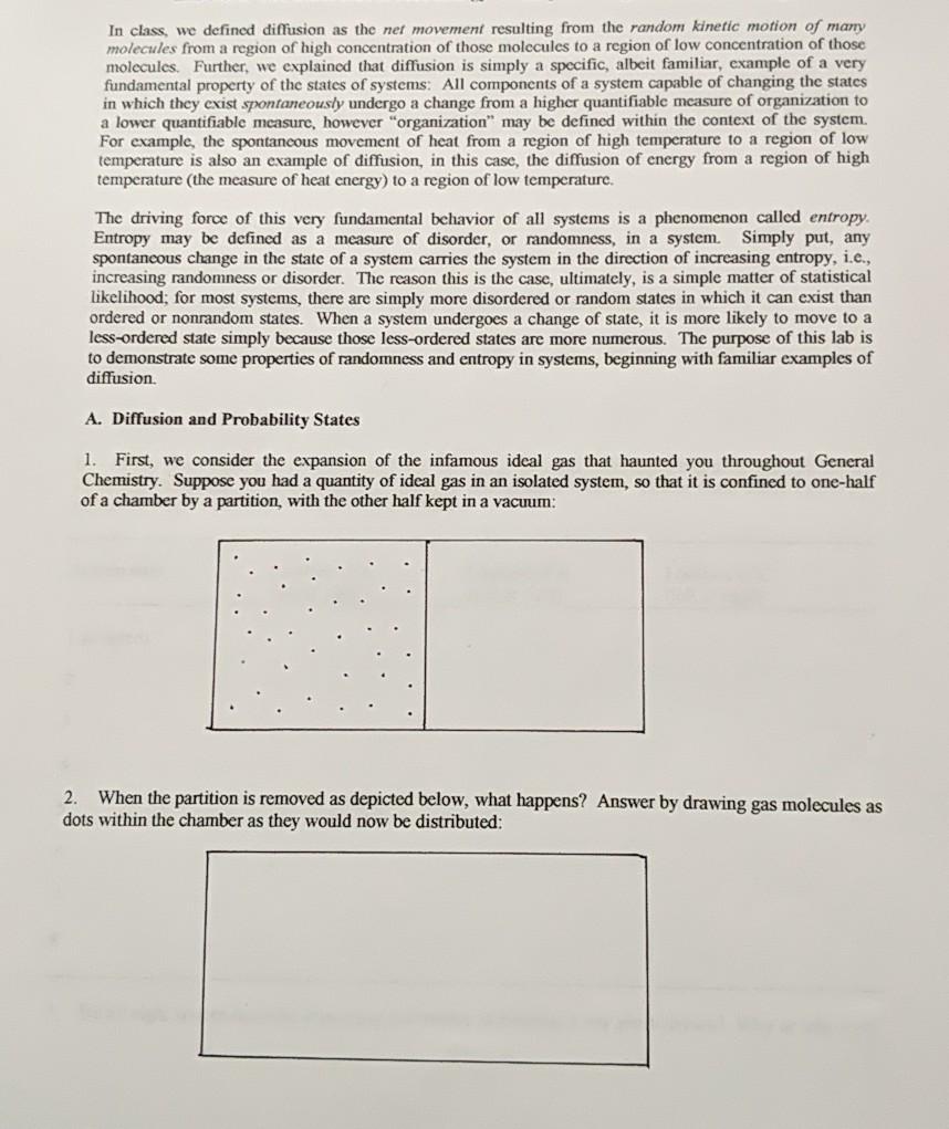 Solved In class, we defined diffusion as the net movement | Chegg.com