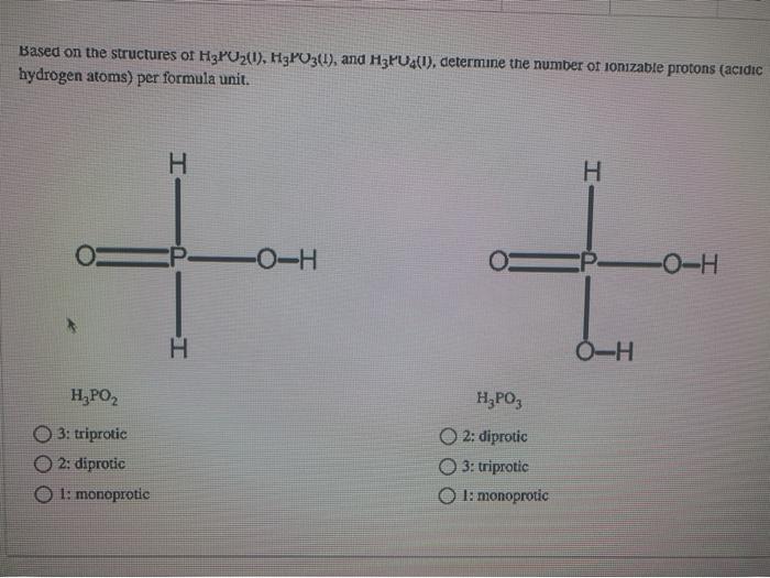 Solved Based on the structures of H2PO2(1), H3PO3(1), and | Chegg.com