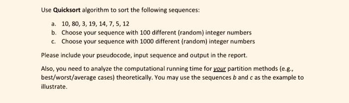 Solved Use Quicksort algorithm to sort the following | Chegg.com