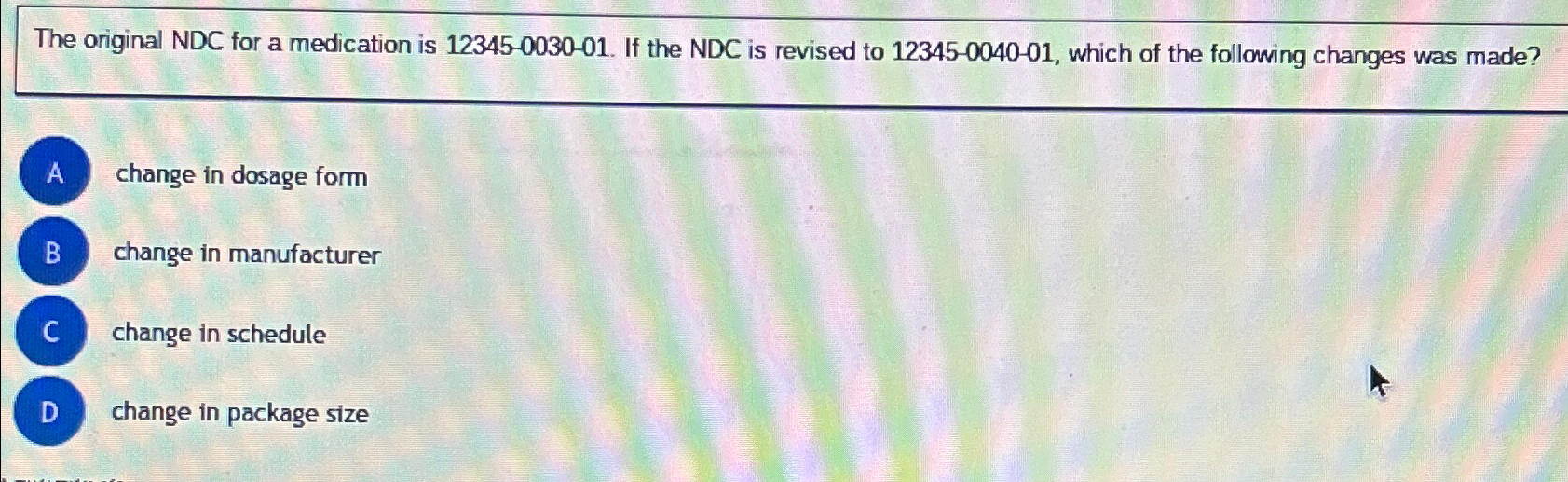 Solved The original NDC for a medication is 12345-0030-01. | Chegg.com