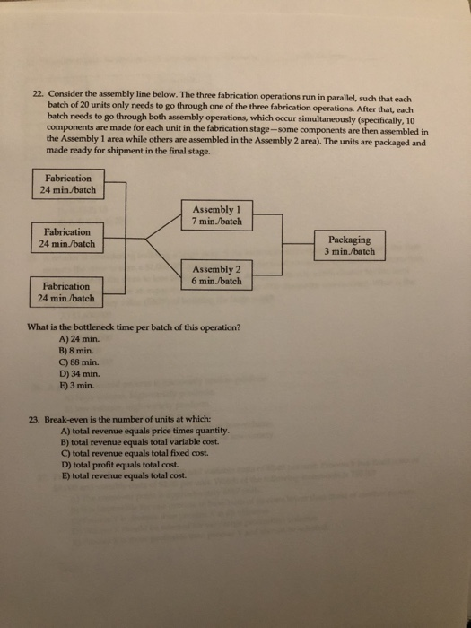 Solved 22. Consider the assembly line below. The three | Chegg.com