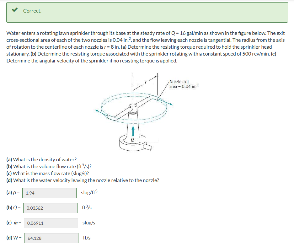 Solved Water enters a rotating lawn sprinkler through its | Chegg.com