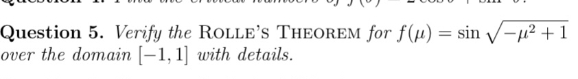 Solved Question 5. ﻿Verify the Rolle's THEOREm for | Chegg.com