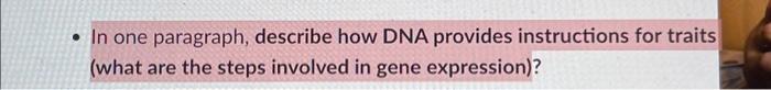 Solved In one paragraph, describe how DNA provides | Chegg.com