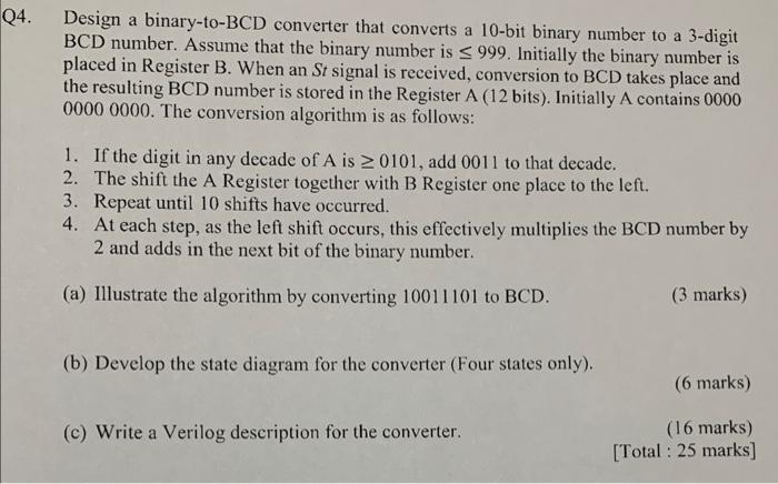 Solved Design a binary-to-BCD converter that converts a 10 | Chegg.com