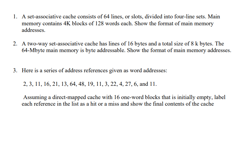 Solved A set-associative cache consists of 64 ﻿lines, or | Chegg.com