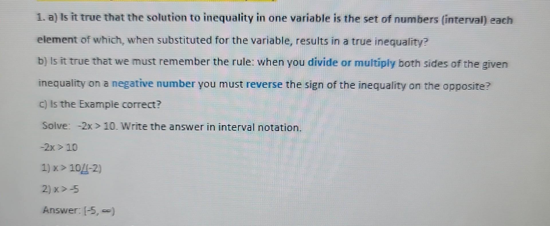 Solved 1. a) Is it true that the solution to inequality in | Chegg.com