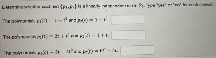 Solved Determine whether each set {P1, P2} is a linearly | Chegg.com