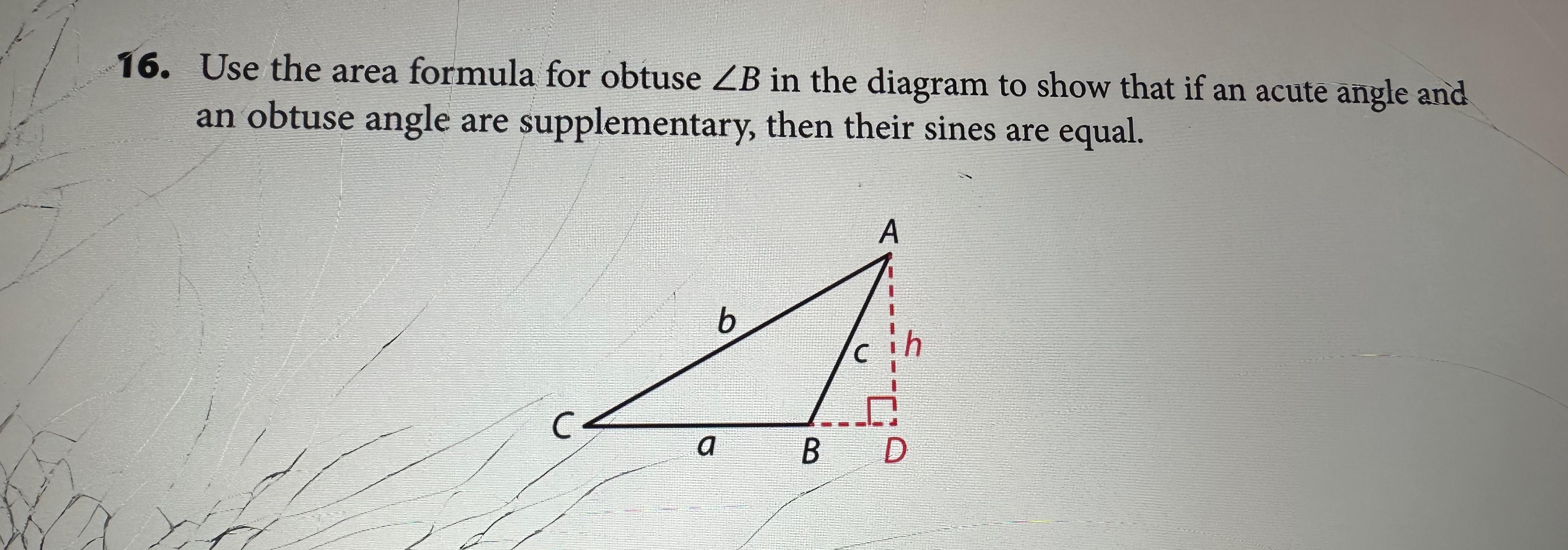 Solved Use the area formula for obtuse ??B ﻿in the diagram | Chegg.com