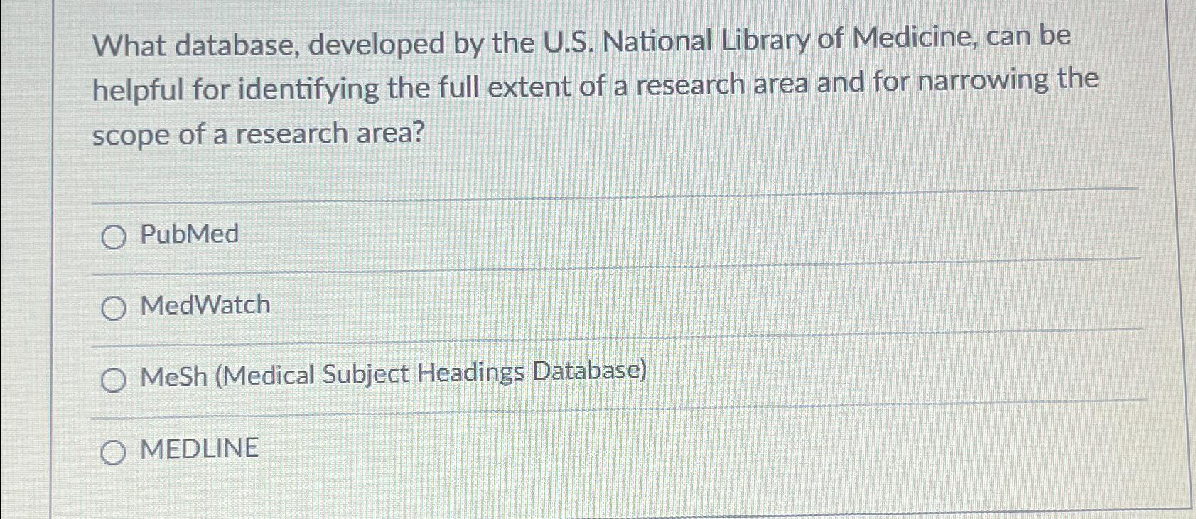Solved What database, developed by the U.S. ﻿National | Chegg.com