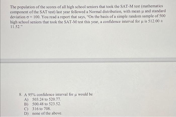 Solved The population of the scores of all high school | Chegg.com