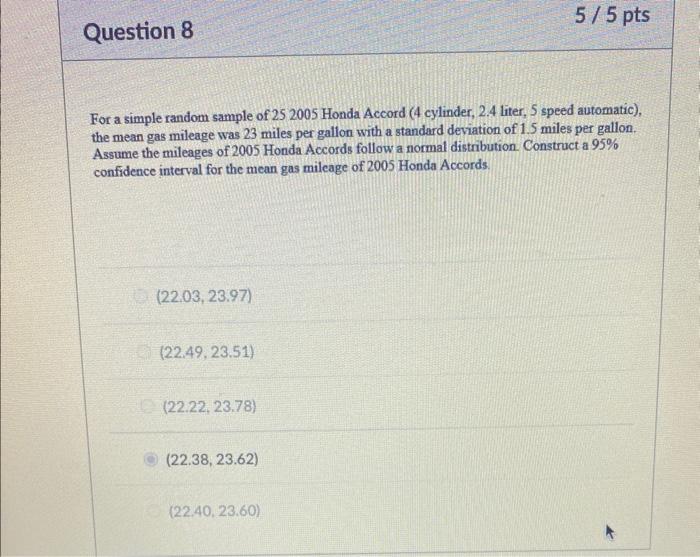 Solved For a simple random sample of 252005 Honda Accord ( 4 | Chegg.com