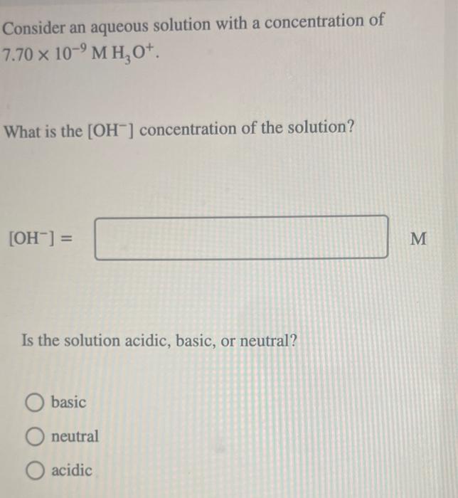 Solved Consider an aqueous solution with a concentration of | Chegg.com