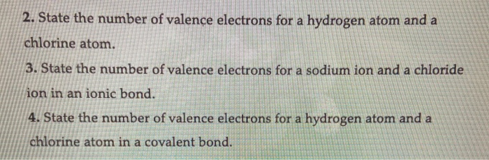 Solved 2. State the number of valence electrons for a | Chegg.com