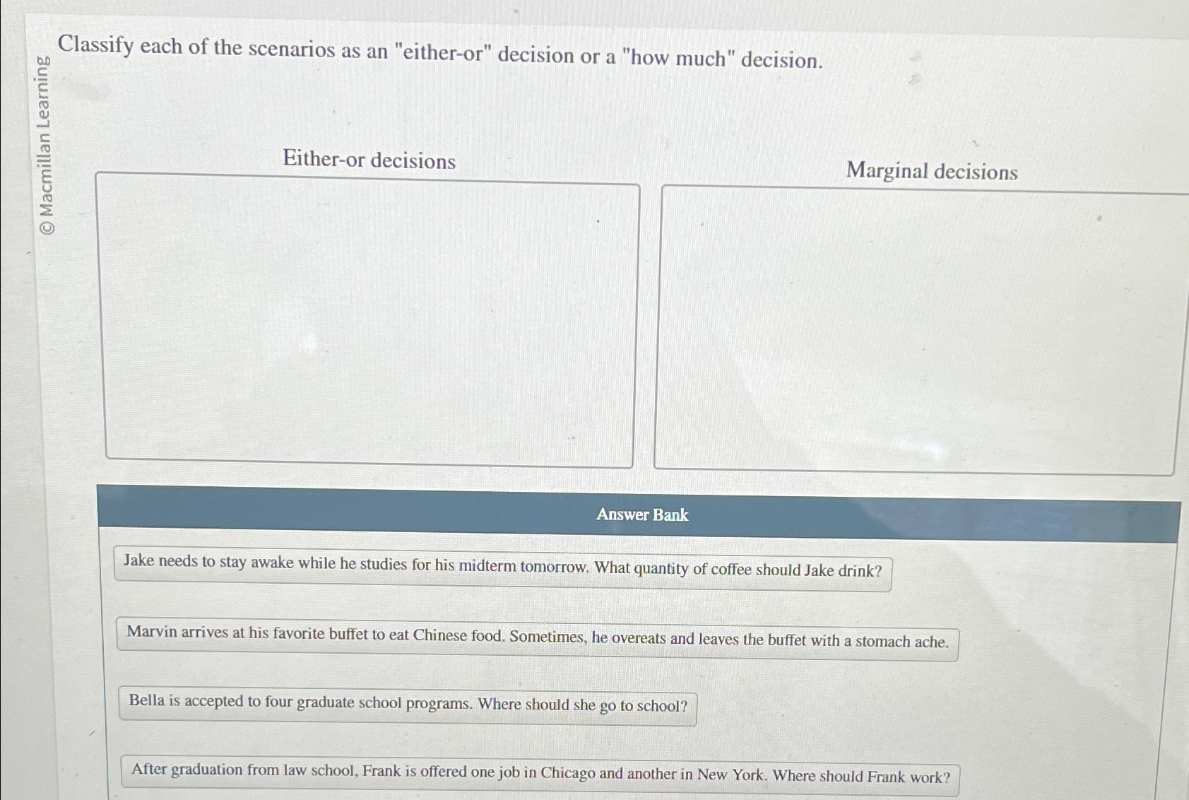 Solved Classify each of the scenarios as an | Chegg.com