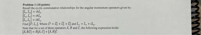 Solved Probleen I (10 points) Recall the cyclic commutation | Chegg.com