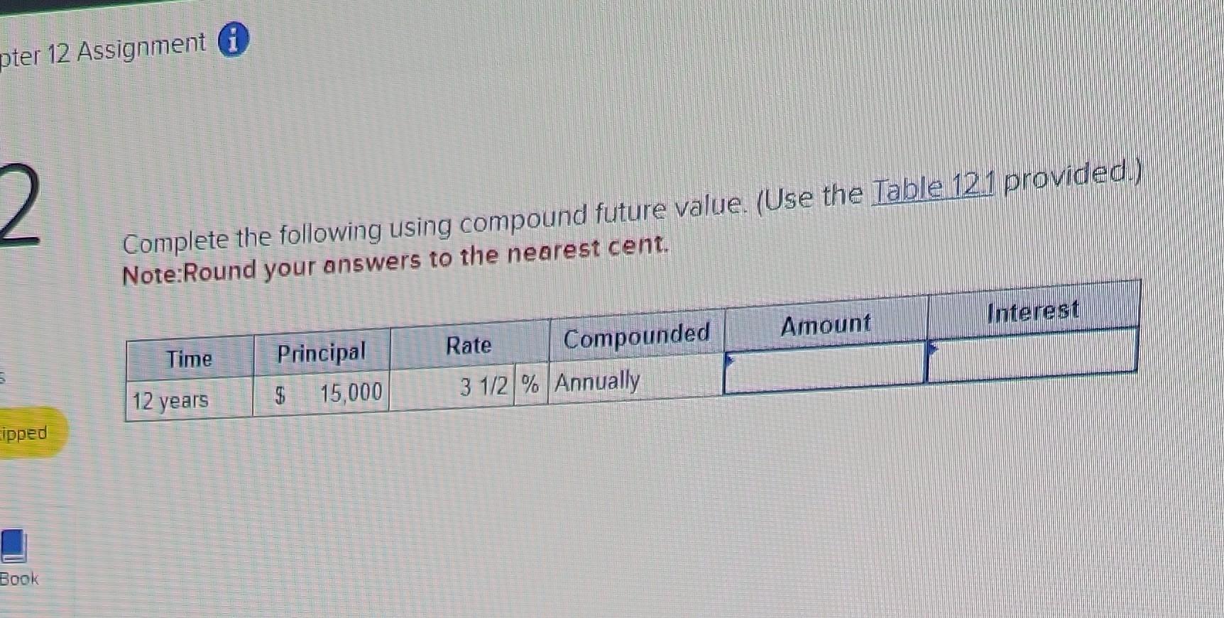 Solved 12 Assignment (i) Complete the following using | Chegg.com