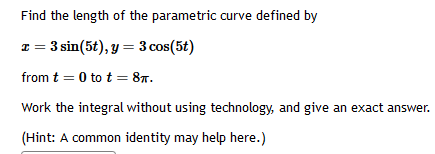 Solved Find the length of the parametric curve defined | Chegg.com