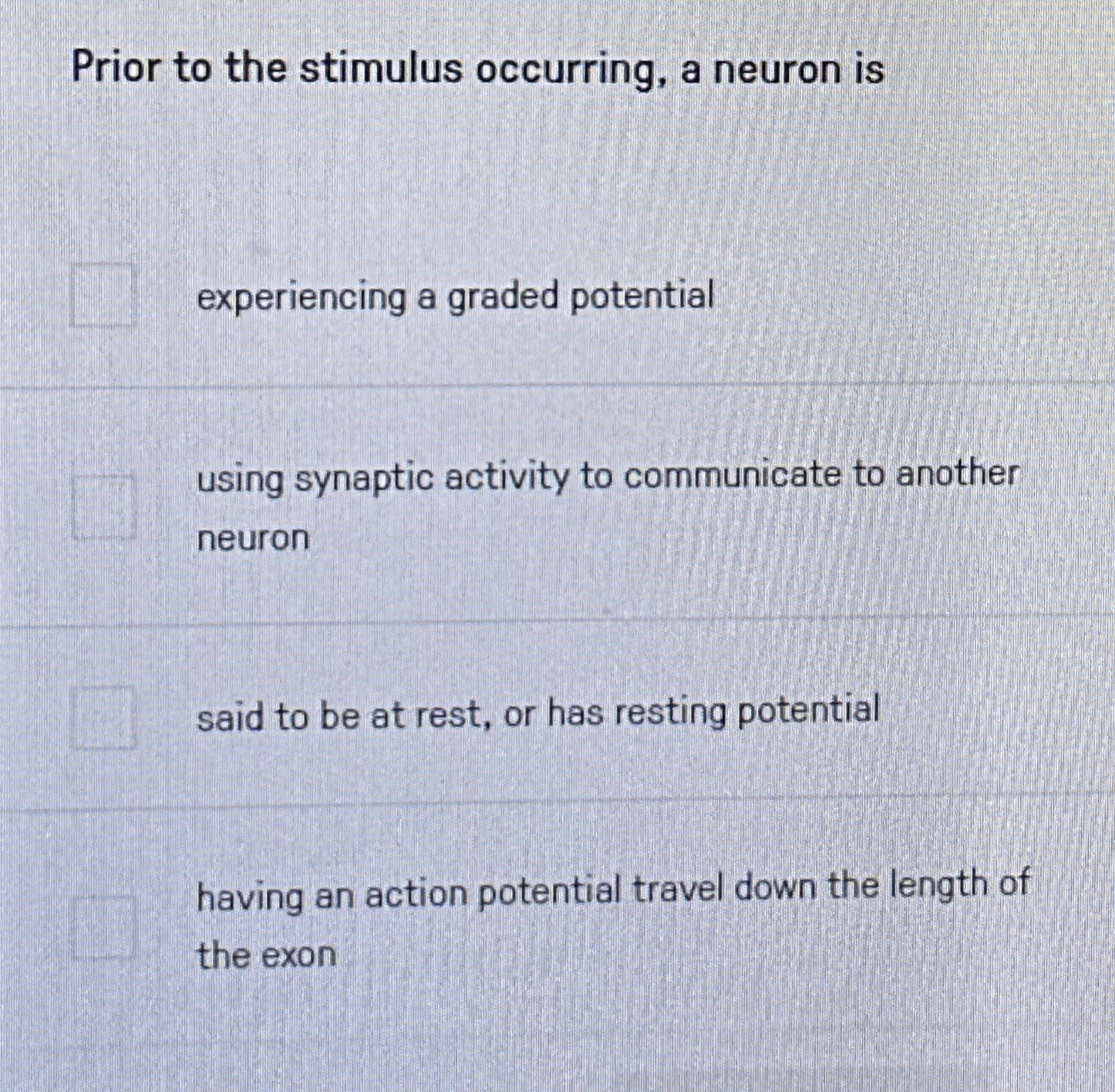 Solved Prior to the stimulus occurring, a neuron | Chegg.com