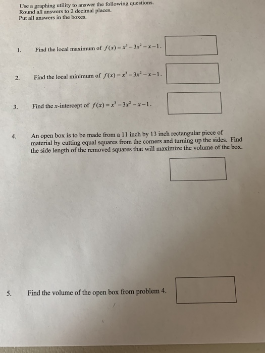 Solved Find the local maximum, minimum, and x intercept Find | Chegg.com